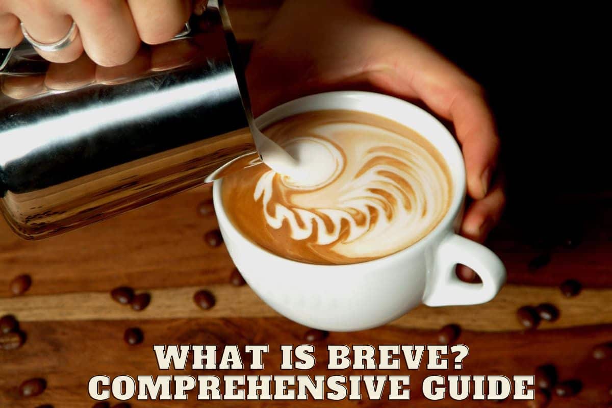 What Is Breve? (A Complete Guide for Beginners) - sNICE Café